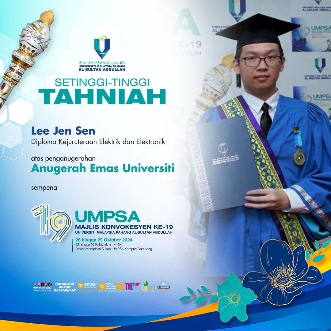 FTKEE UMP - Setinggi-Tinggi Tahniah Kepada Lee Jen Sen